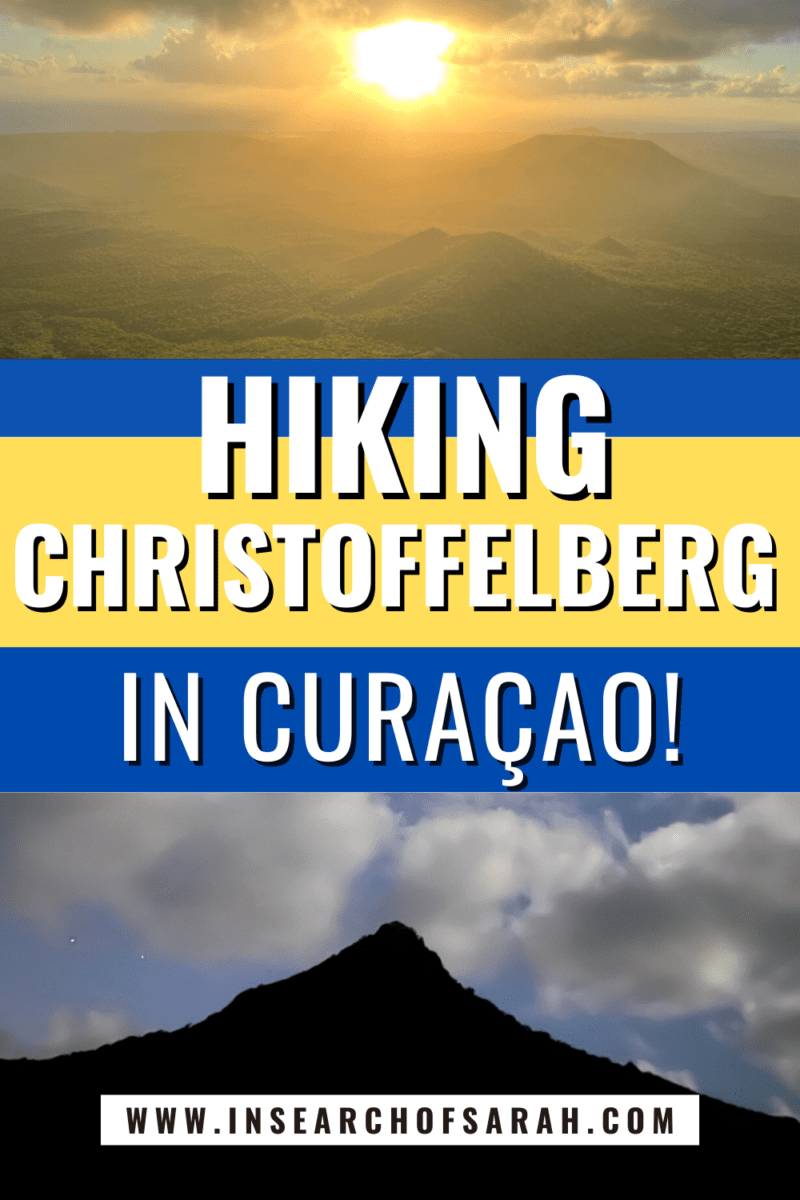 The Complete Guide to Hiking Mount Christoffel in Curaçao
