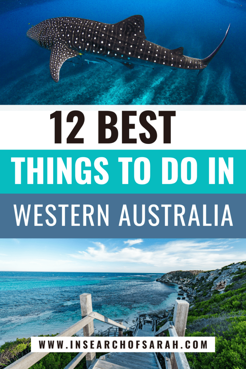 12 Amazing Things to do in Western Australia