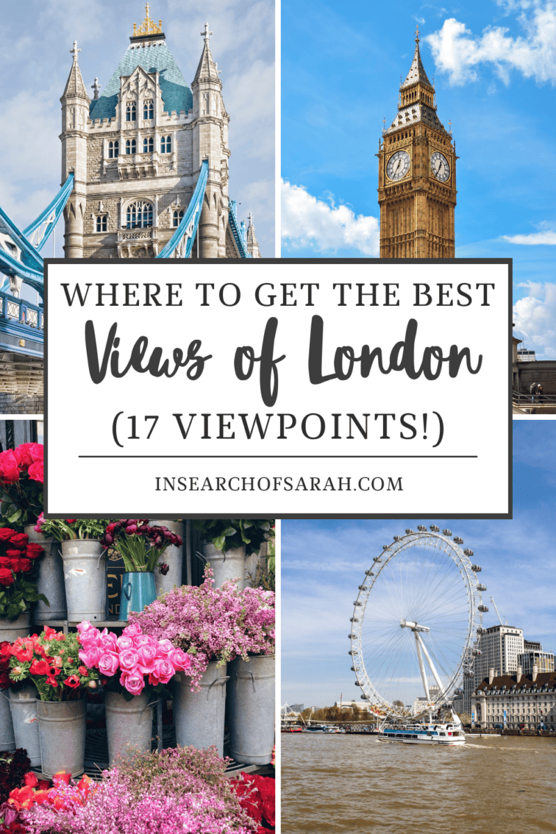 Where to Get the Best Views of London (17 Viewpoints!)